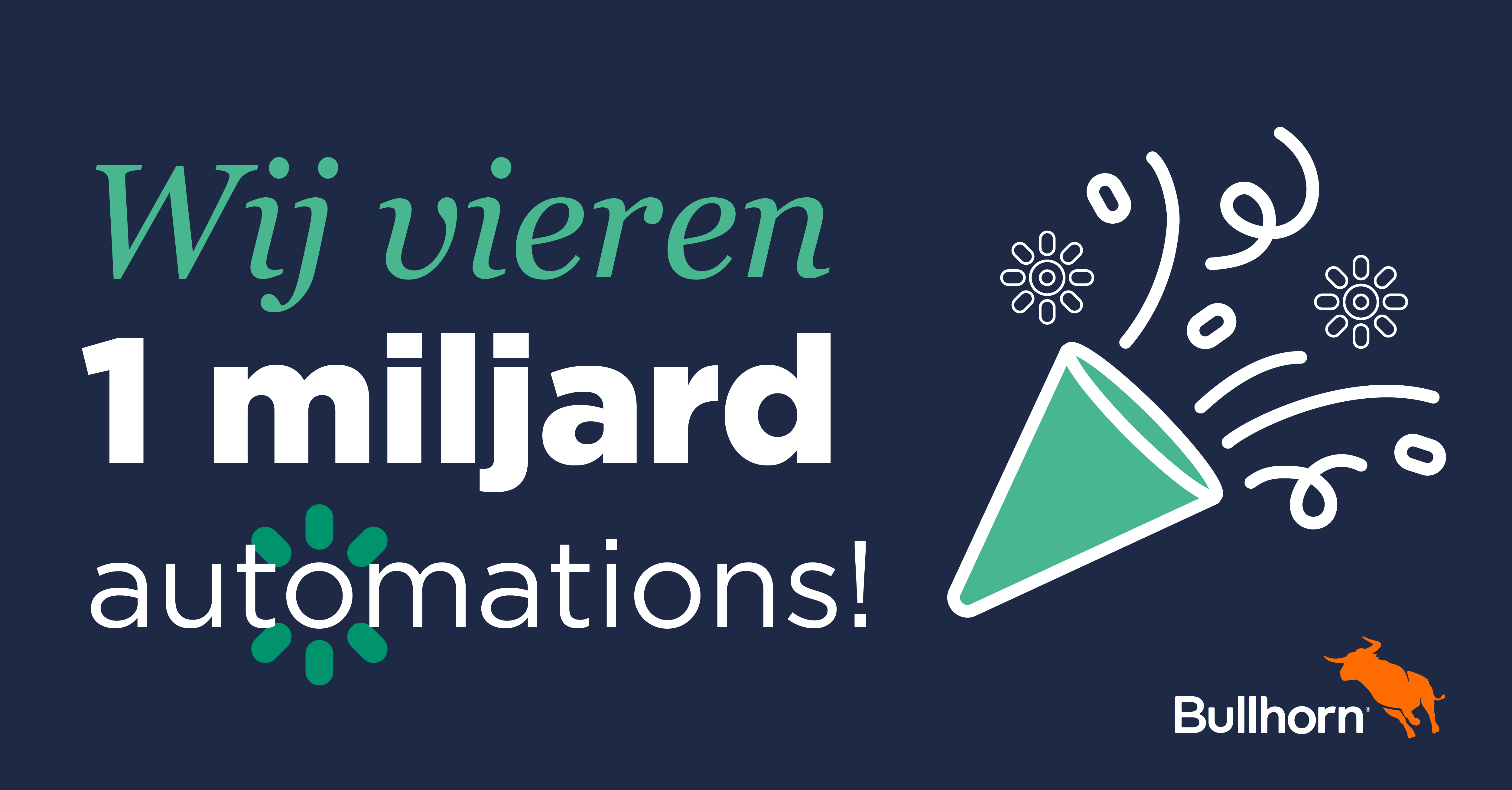 Bullhorn klanten realiseren 1 miljard automations