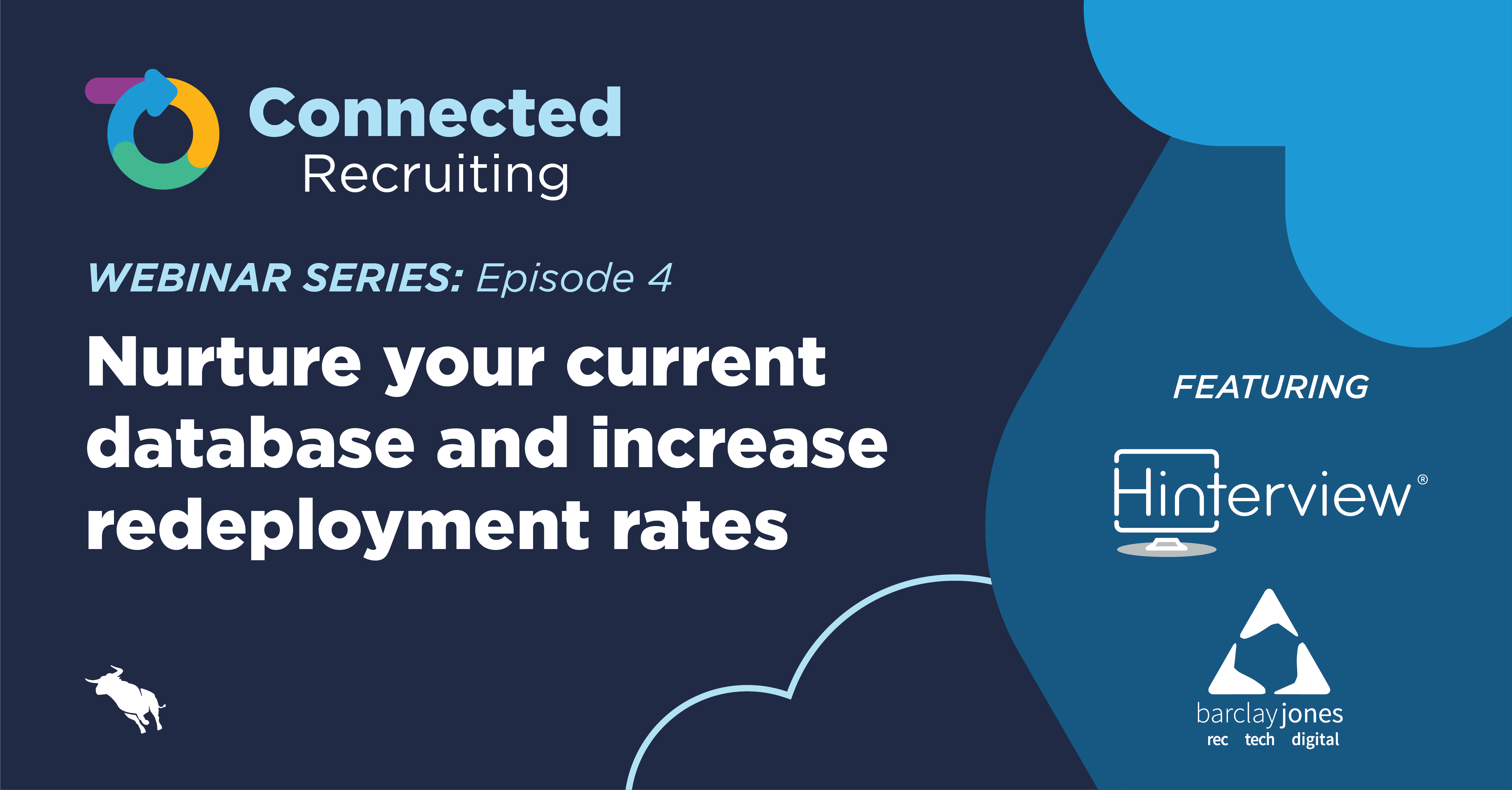 Nurture your database with Connected Recruiting - Bullhorn UK