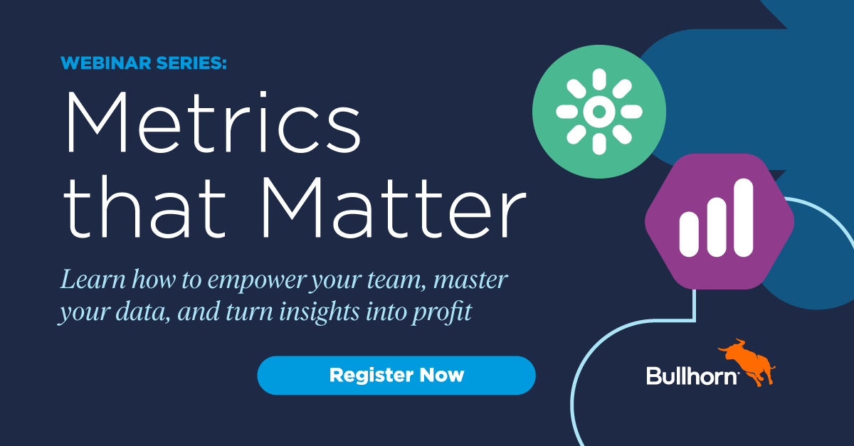 Metrics that Matter Webinar Series - Bullhorn UK