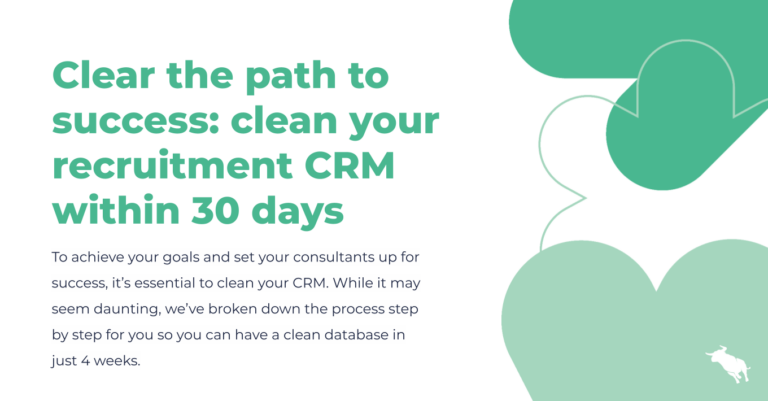 Clear the path to success: clean your recruitment CRM within 30 days ...