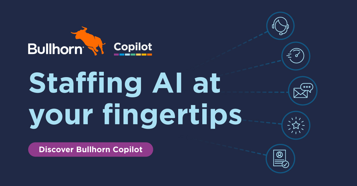 Bullhorn Copilot launches with AI tools tailored to the staffing industry