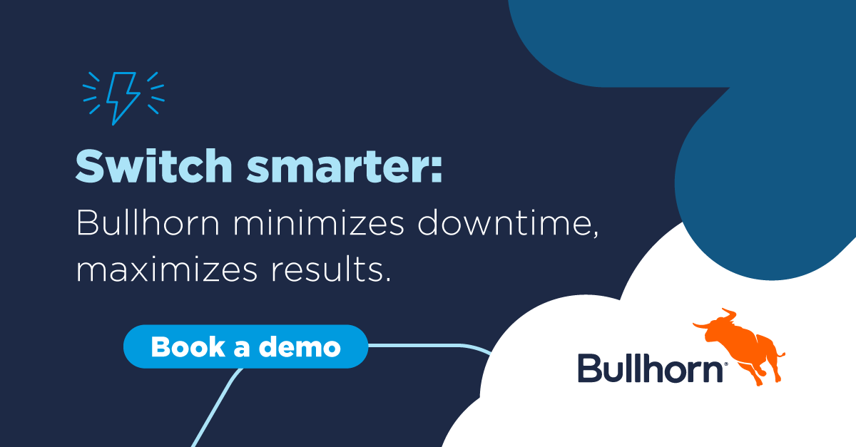 Why Firms Choose Bullhorn | Bullhorn